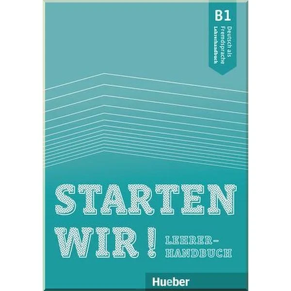 ᐉ Книга для учителя Starten wir! B1 Lehrerhandbuch • Купить в Киеве ...